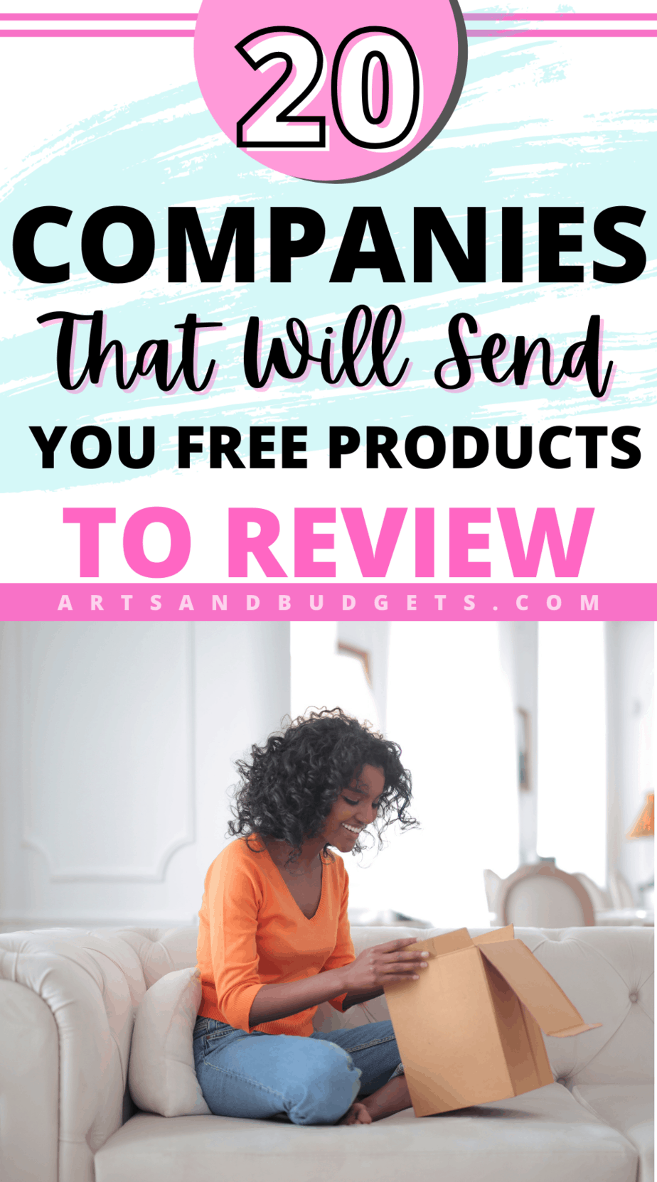 20 Companies That Send Free Products To Review At Home - Arts and Budgets